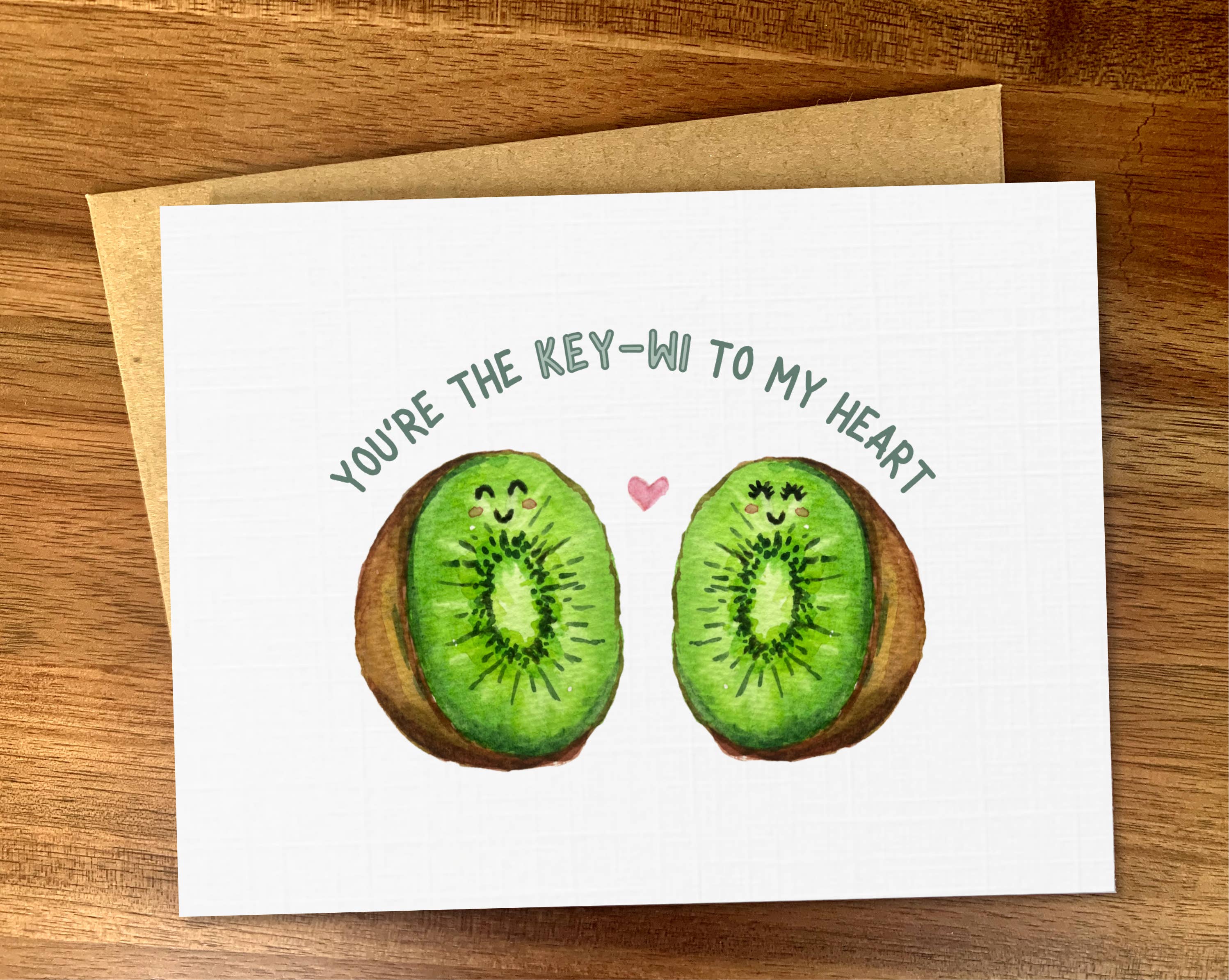 Cute kiwi fruit card, Cheesy food pun, Birthday /anniversary: All-occa ...